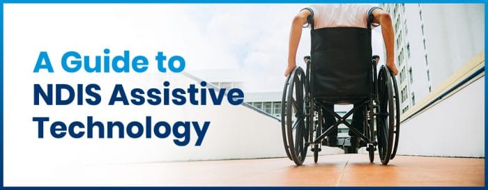 Your Guide To NDIS Assistive Technology - Independent Living Specialists